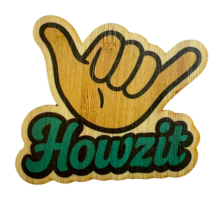 HOWZIT BAMBOO STICKER – Hawaiian Island Creations